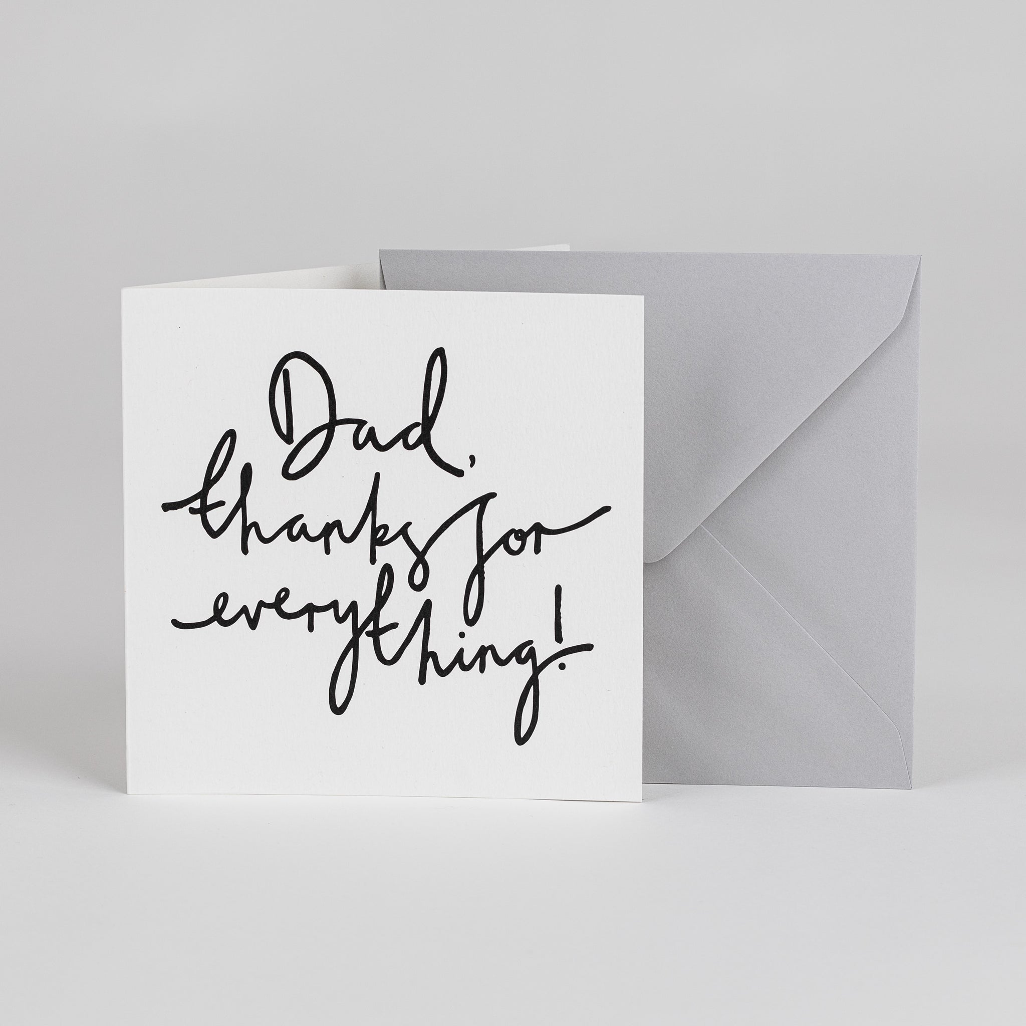 Dad Thanks For Everything – Greeting Card
